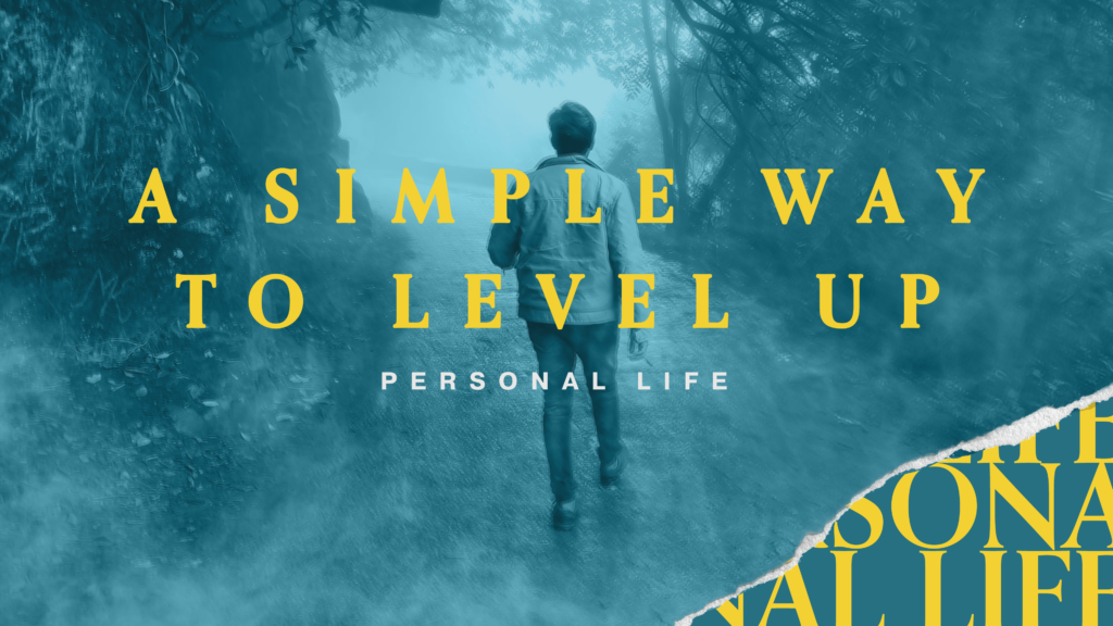 One Simple Way to Level Up - LeaderINCREASE